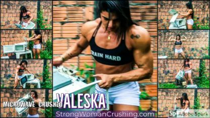 💪 » Valeska the microwave destroyer » StrongWomanCrushing.com